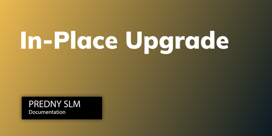 In-Place Upgrade | SLM DOC